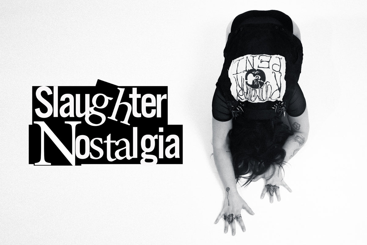 SALE - Slaughter Nostalgia
